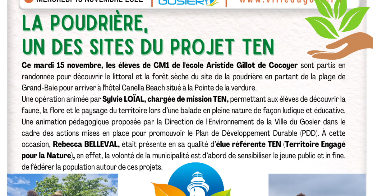 La Poudrière, un des sites du projet TEN