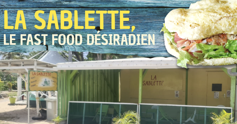 La Sablette, le fast food désiradien